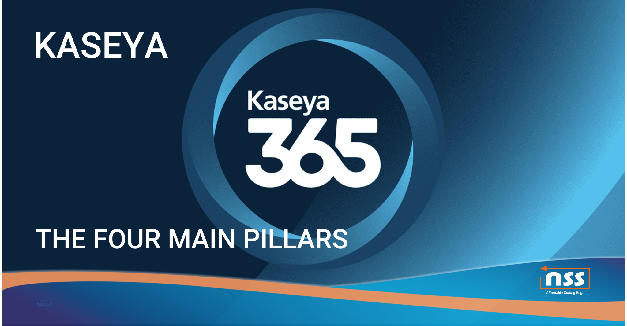 The four main pillars of Kaseya 365, the best solution for IT ...